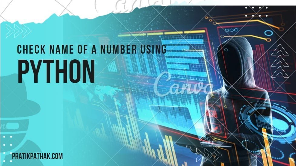 The best way to get the Owner Name of a Number using Python WhatsApp in ...